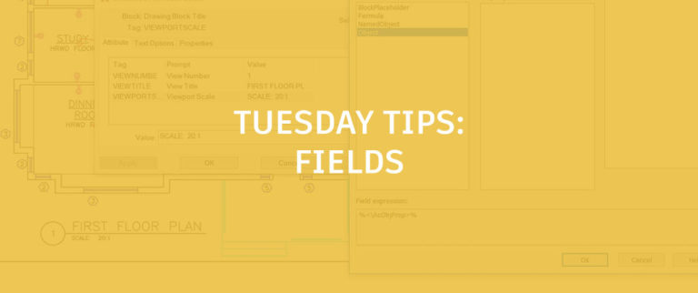 Fields - Make Your Text Smarter: Tuesday Tips With Brandon | AutoCAD ...