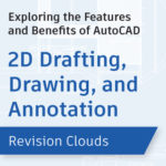 Revision Clouds: Exploring the Features and Benefits of AutoCAD ...