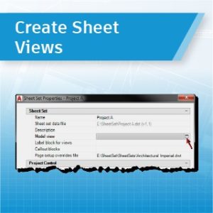 Implementing Sheet Sets for Maximum Efficiency: Create Sheet Views in AutoCAD | AutoCAD Blog ...