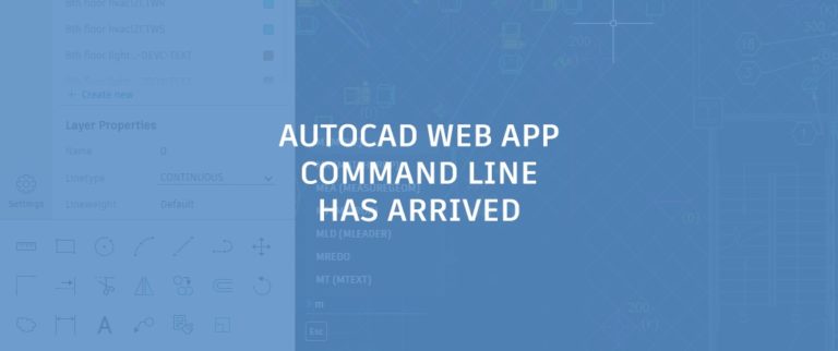 The Command Line in the AutoCAD Web App Is Here | AutoCAD Blog | Autodesk