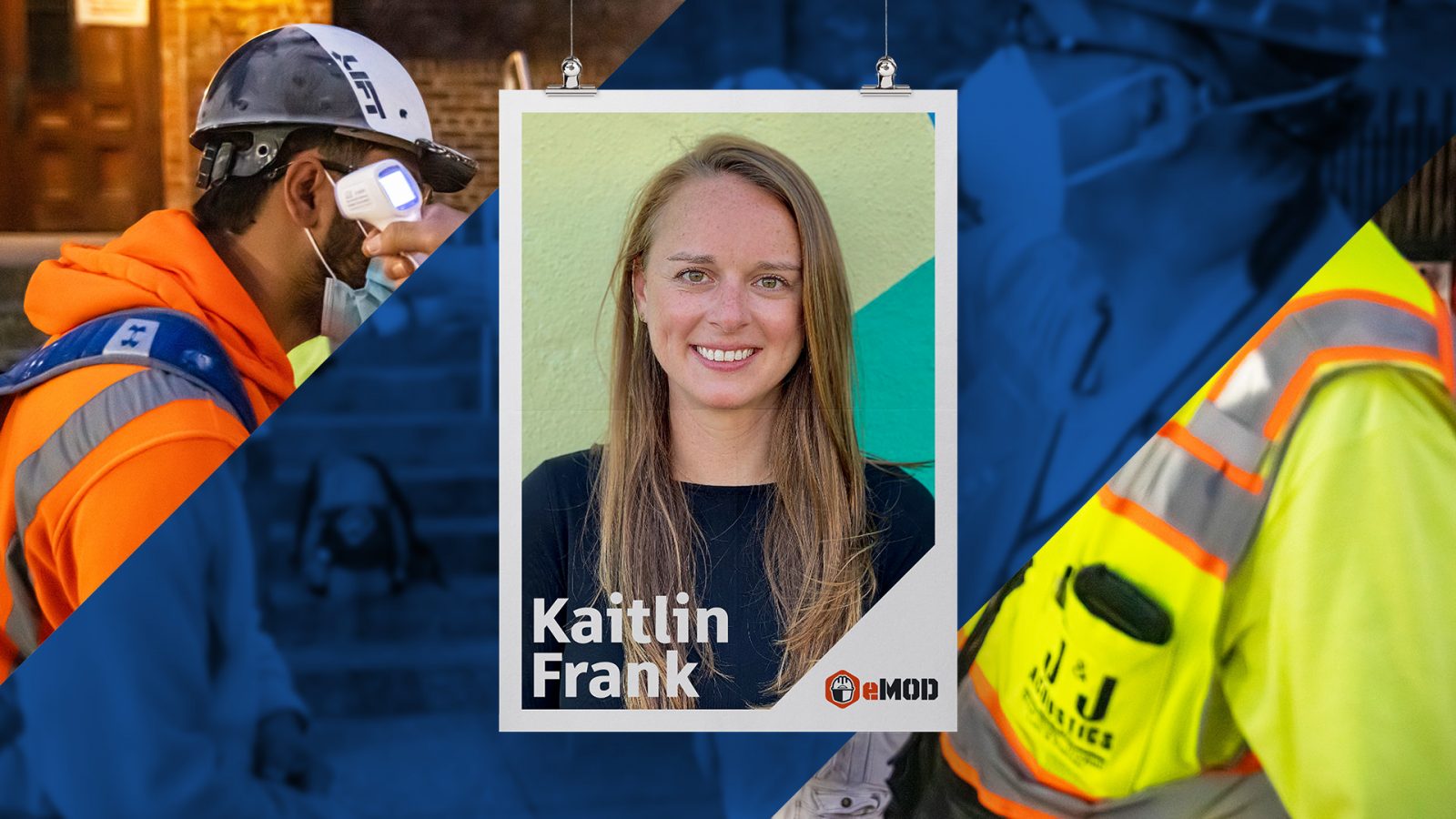 Behind the Build: Interview with Kaitlin Frank, Co-Founder, eMOD ...