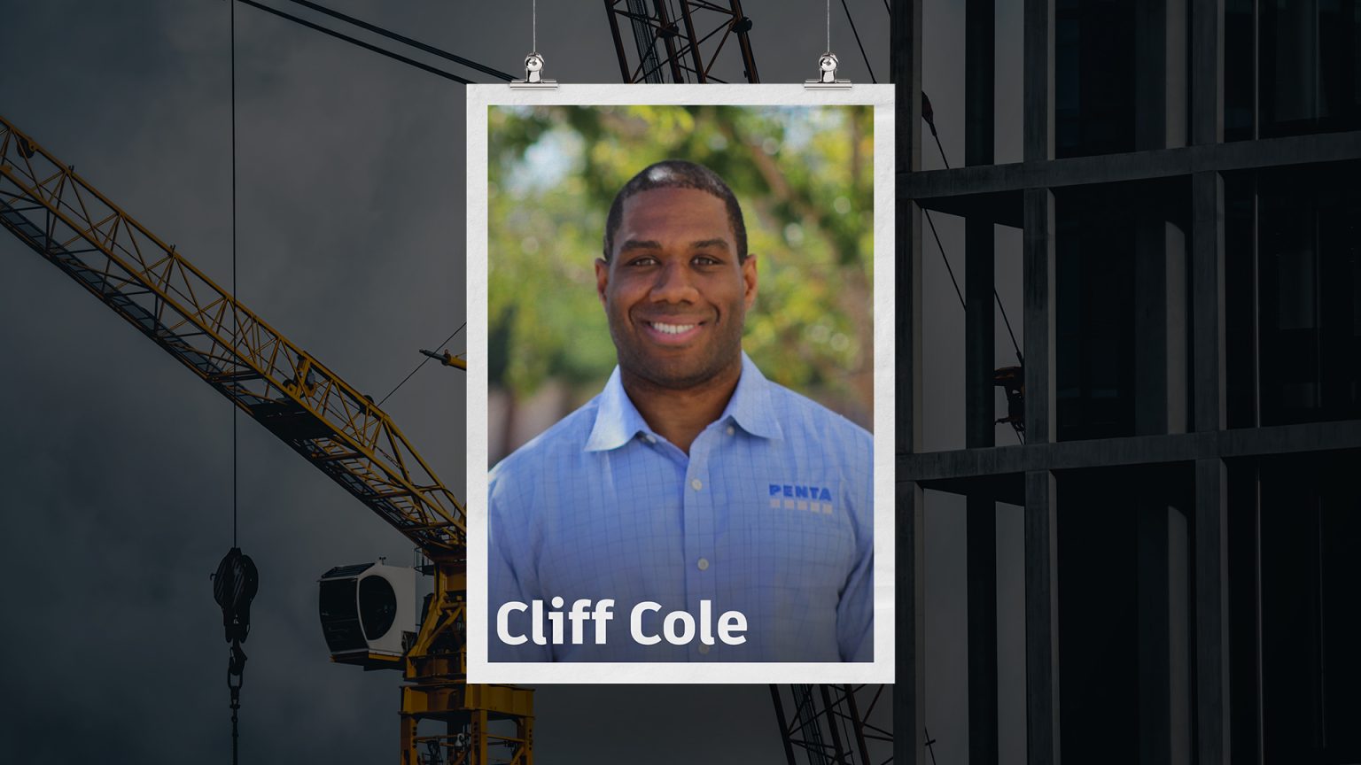 Meet the Insider: Cliff Cole, Director of VDC at the PENTA Building ...