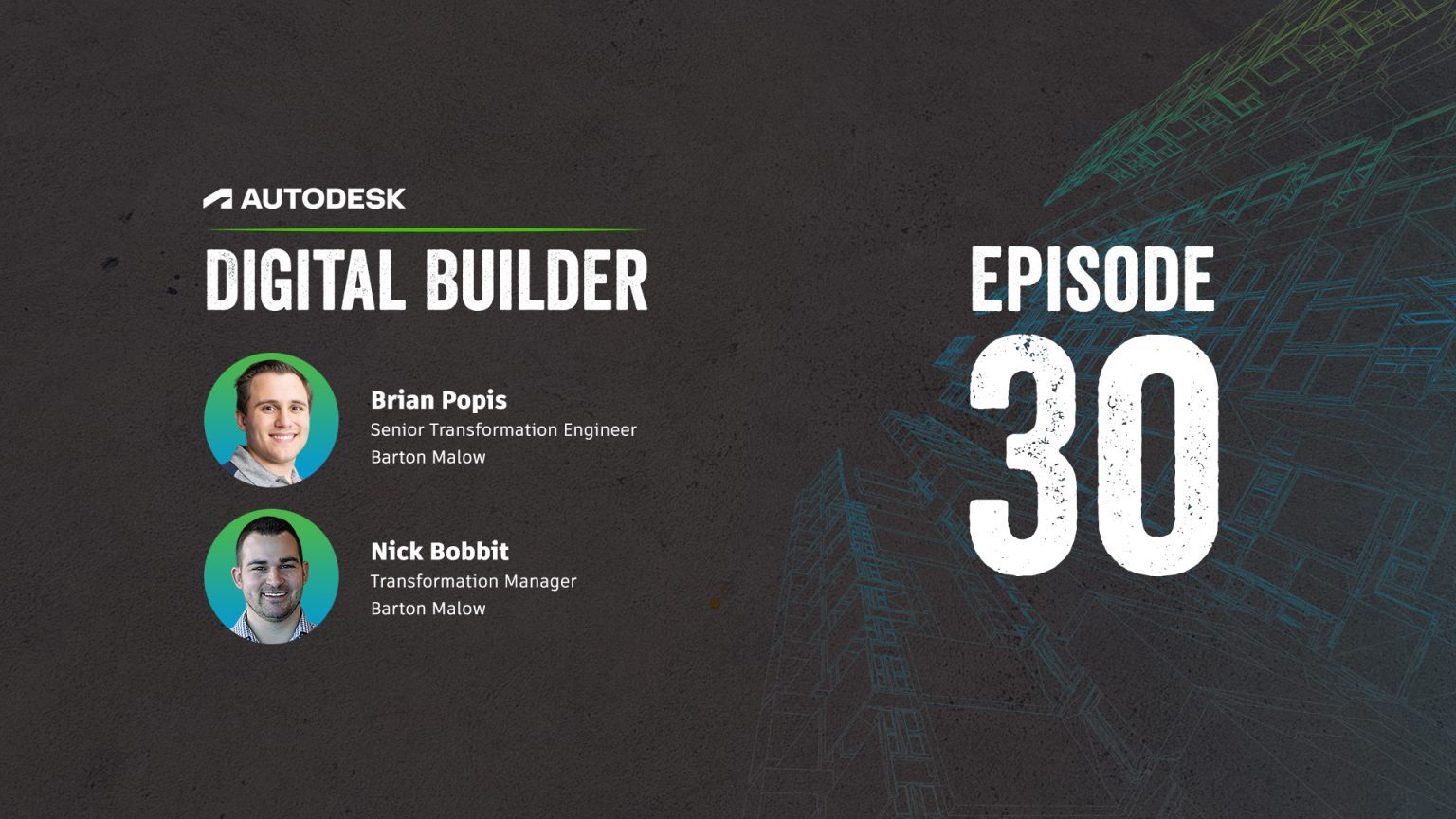 Digital Builder Ep 30: How On-Demand Training Transforms Productivity in Construction [Barton ...