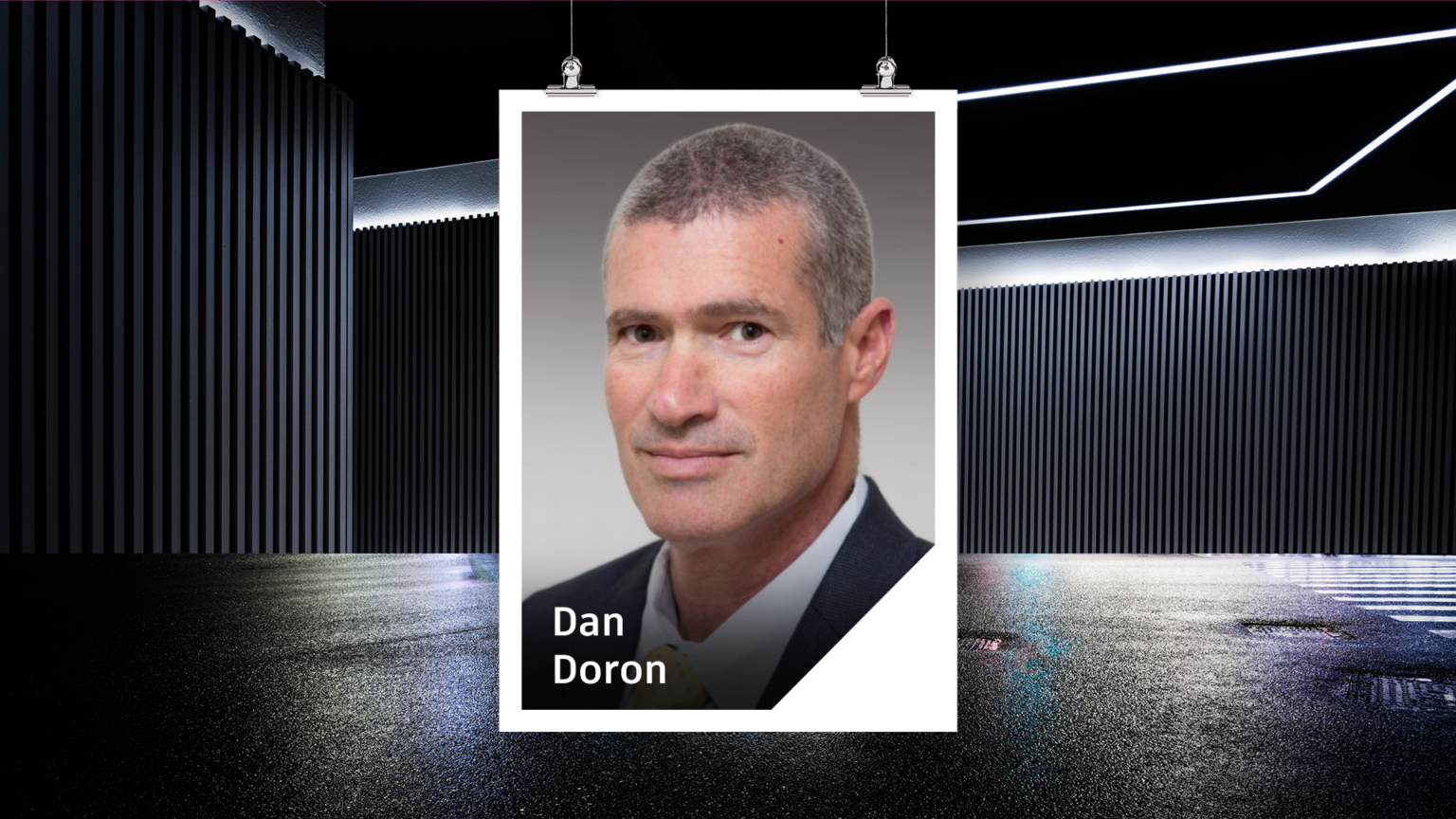 Behind the Build: Interview with Dan Doron, Vice President and General ...
