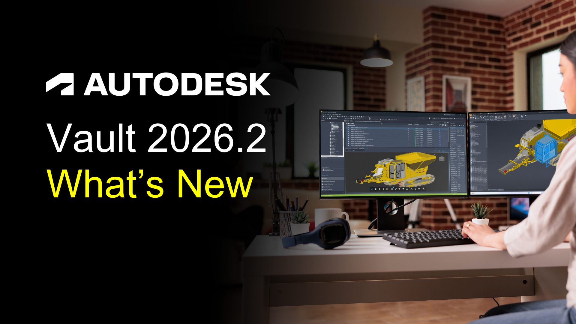 What’s New in Autodesk Vault 2026.2: Work Smarter, Move Faster - Design ...
