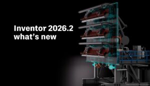 Autodesk Inventor 2026 What's New - Design & Manufacturing